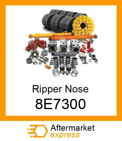 8E7300 - Ripper Nose fits CATERPILLAR | Price: $136.42 Stock: Florida
