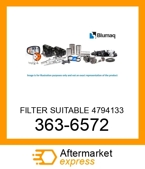 363-6572 - FILTER SUITABLE 4794133 fits CATERPILLAR | Price: $40.54 ...