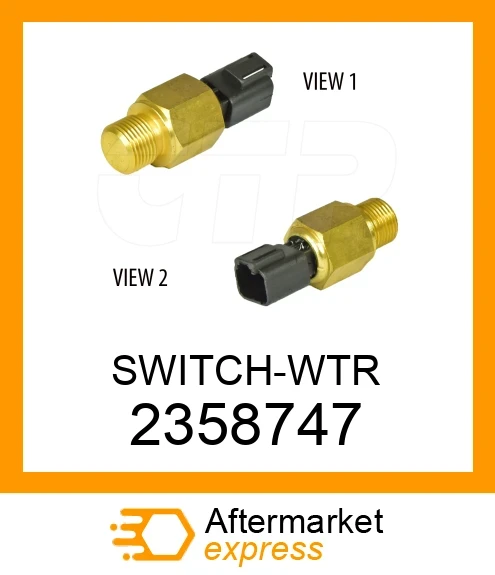 2358747 - SWITCH-WTR fits CATERPILLAR | Price: $38.91 Stock: Florida