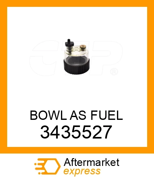 3435527 - BOWL AS FUEL fits CATERPILLAR | Price: $6.60 Stock: Texas