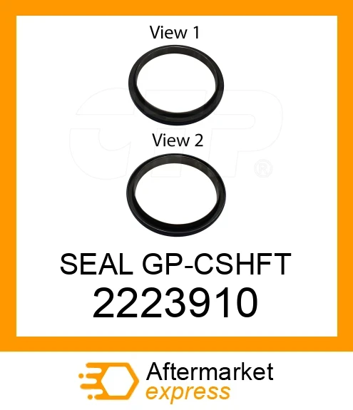 2223910 - SEAL GP-CSHFT fits CATERPILLAR | Price: $13.99 Stock: Texas