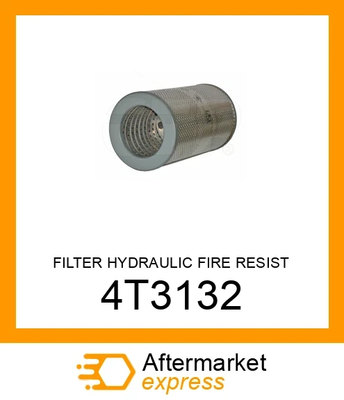 4T3132 - FILTER HYDRAULIC FIRE RESIST fits CATERPILLAR | Price: $47.26 ...