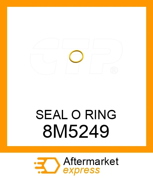 8M5249 - SEAL O RING fits CATERPILLAR | Price: $0.24 Stock: Texas
