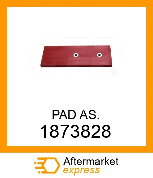 1873828 - PAD AS. fits CATERPILLAR | Price: $19.19 Stock: Florida