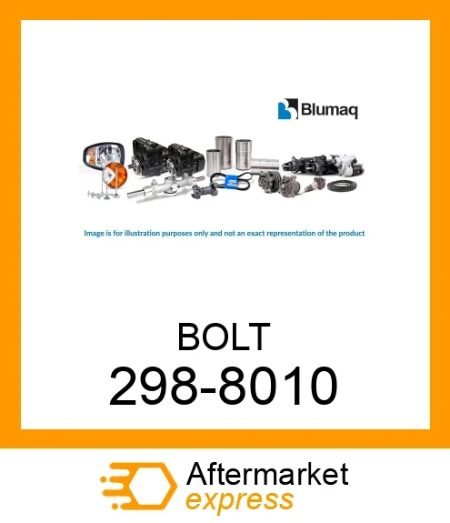 298-8010 - BOLT fits CATERPILLAR | Price: $3.08 Stock: Florida