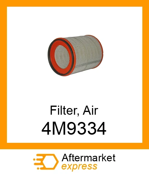 4M9334 - Filter, Air fits CATERPILLAR | Price: $66.33 Stock: Florida