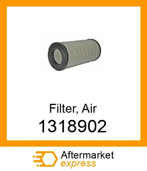 1318902 - Filter, Air fits CATERPILLAR | Price: $32.67 Stock: Florida
