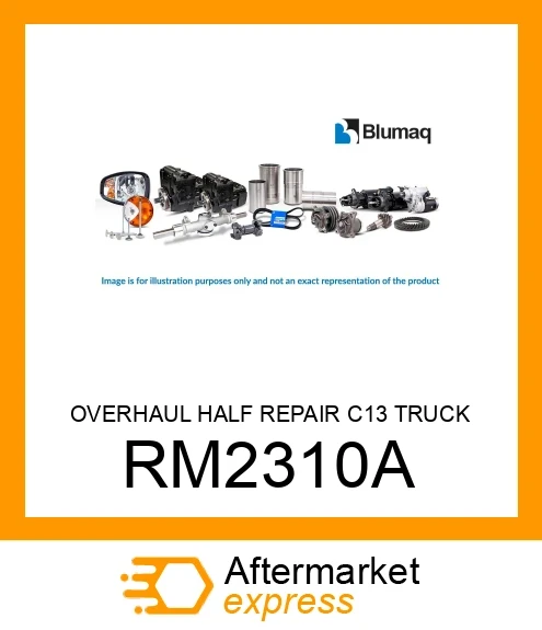 RM2310A - OVERHAUL HALF REPAIR C13 TRUCK fits CATERPILLAR | Price ...