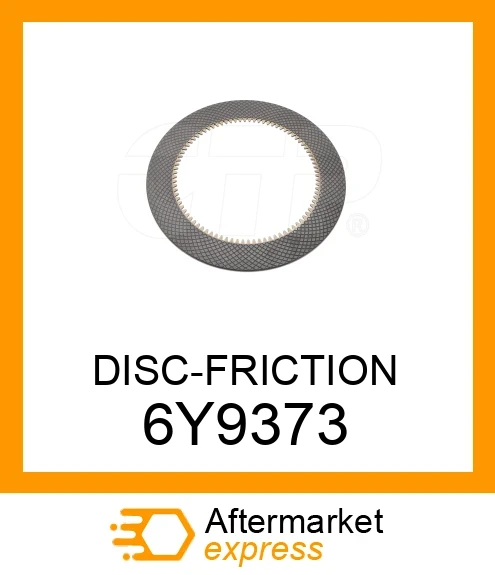 6Y9373 - DISC-FRICTION fits CATERPILLAR | Price: $37.95 Stock: Florida