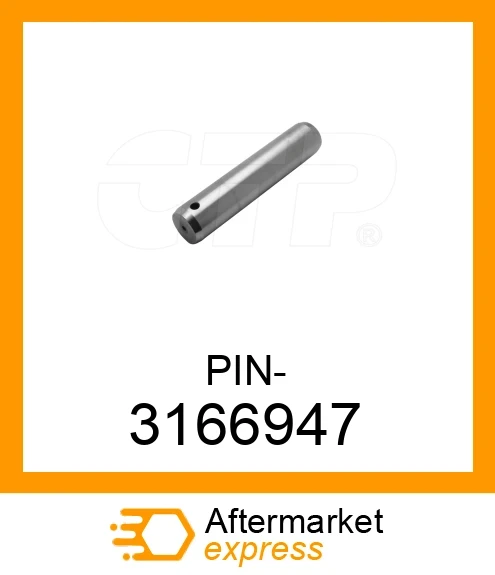 3166947 - PIN- fits CATERPILLAR | Price: $63.50 Stock: Florida