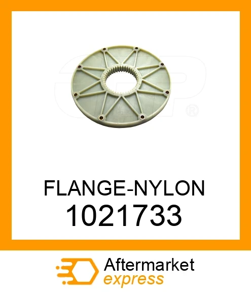 1021733 - FLANGE-NYLON fits CATERPILLAR | Price: $50.29 Stock: Texas
