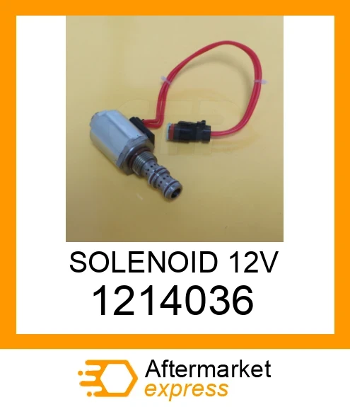 1214036 - SOLENOID 12V fits CATERPILLAR | Price: $77.40 Stock: Texas