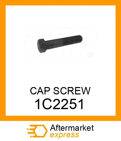 1C2251 - CAP SCREW fits CATERPILLAR | Price: $0.23 Stock: Florida