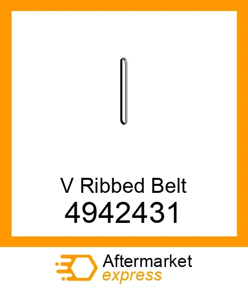 4942431 - V Ribbed Belt fits CUMMINS | Price: $92.99 Stock: California