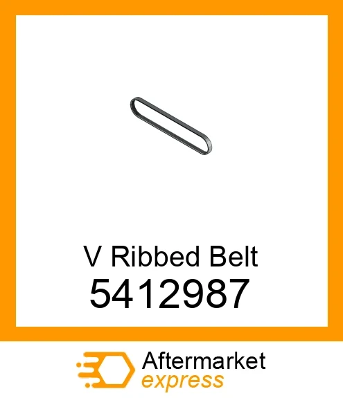 5412987 - V Ribbed Belt fits CUMMINS | Price: $34.71 Stock: California