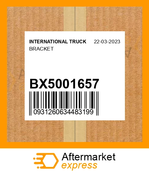 BX5001657 - BRACKET fits INTERNATIONAL TRUCK | Price: $16.42