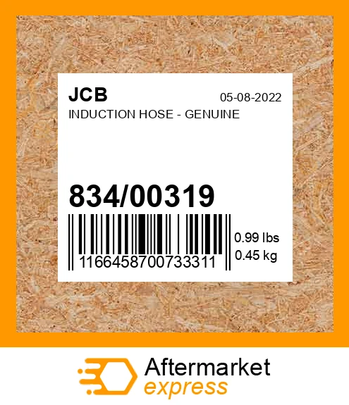834/00319 - INDUCTION HOSE - GENUINE fits JCB | Price: $182.10 Stock ...