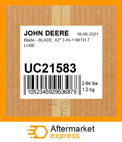 UC21583 - Blade - BLADE, 42" 3-IN-1 WITH 7 LOBE fits JOHN DEERE
