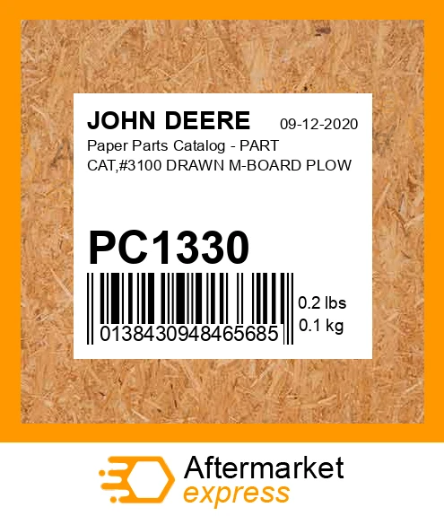 PC1330 - Paper Parts Catalog - PART CAT,#3100 DRAWN M-BOARD PLOW fits ...