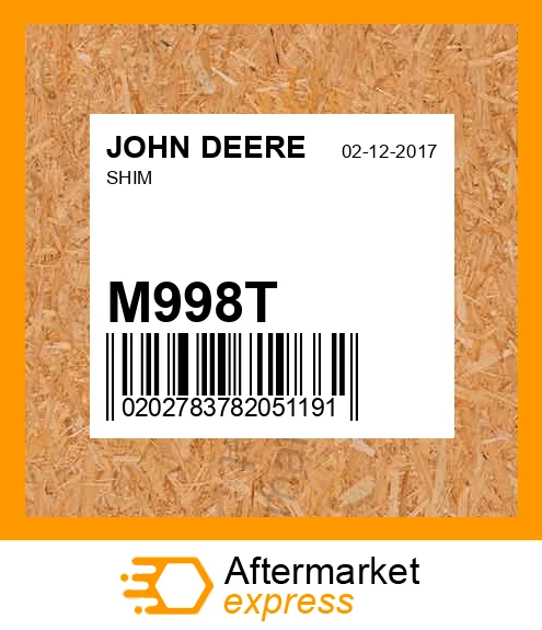 M998T - SHIM fits JOHN DEERE