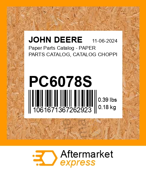 PC6078S - Paper Parts Catalog - PAPER PARTS CATALOG, CATALOG CHOPPI ...