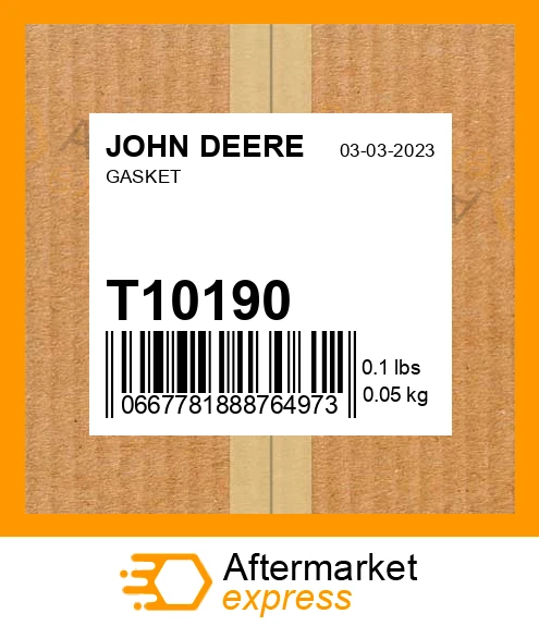 T10190 - GASKET fits JOHN DEERE | Price: $13.63 Stock: Wisconsin
