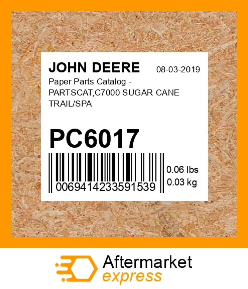 PC6017 - Paper Parts Catalog - PARTSCAT,C7000 SUGAR CANE TRAIL/SPA fits ...