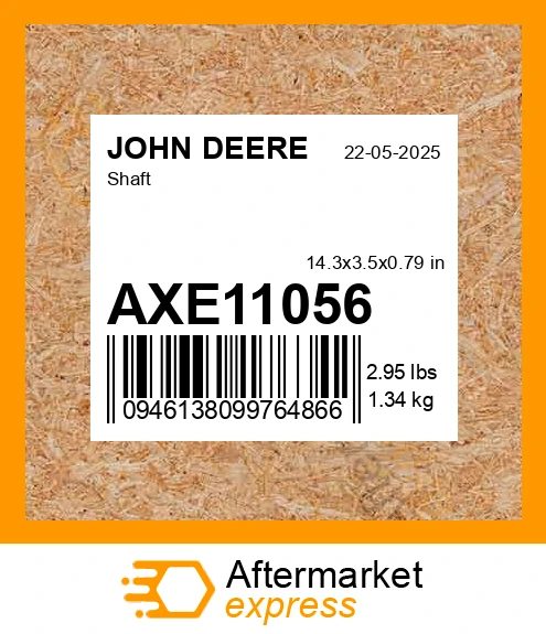 AXE11056 - Shaft fits JOHN DEERE