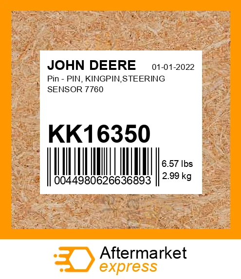 KK16350 - Pin - PIN, KINGPIN,STEERING SENSOR 7760 fits JOHN DEERE