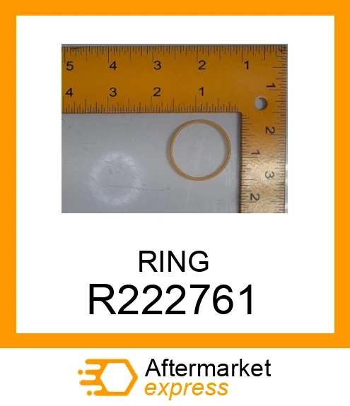 R222761 - RING fits JOHN DEERE | Price: $3.06