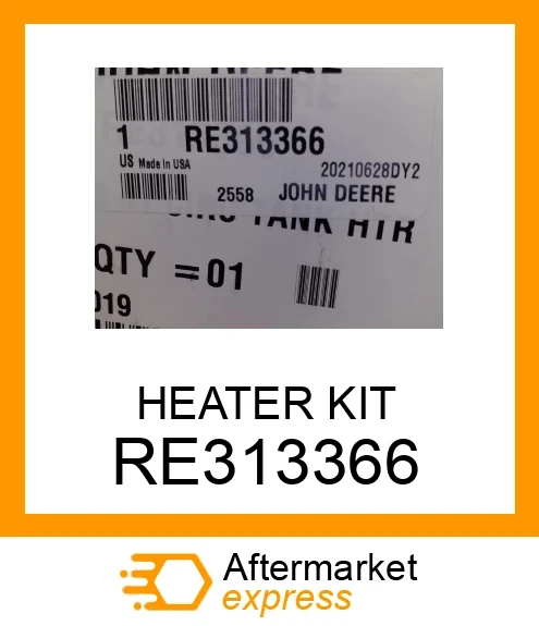 RE313366 - HEATER KIT fits JOHN DEERE | Price: $122.60