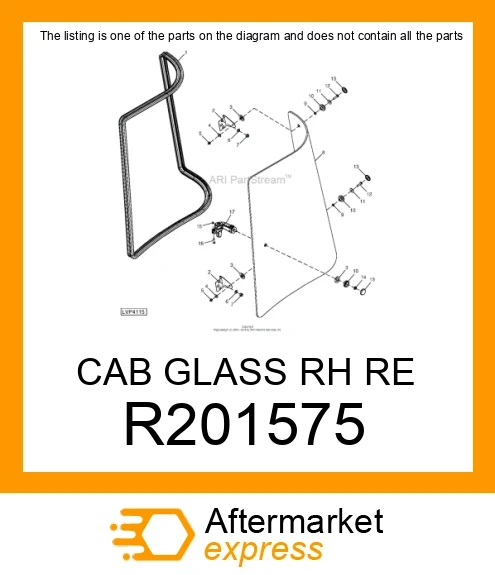 R201575 - CAB GLASS RH RE fits JOHN DEERE | Price: $271.31