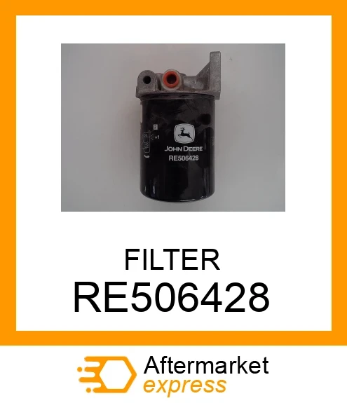 RE506428 - FILTER fits JOHN DEERE | Price: $47.05