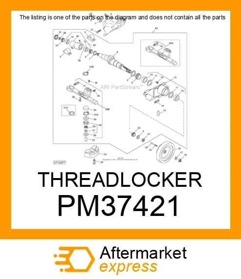 PM37421 - THREADLOCKER fits JOHN DEERE | Price: $8.07