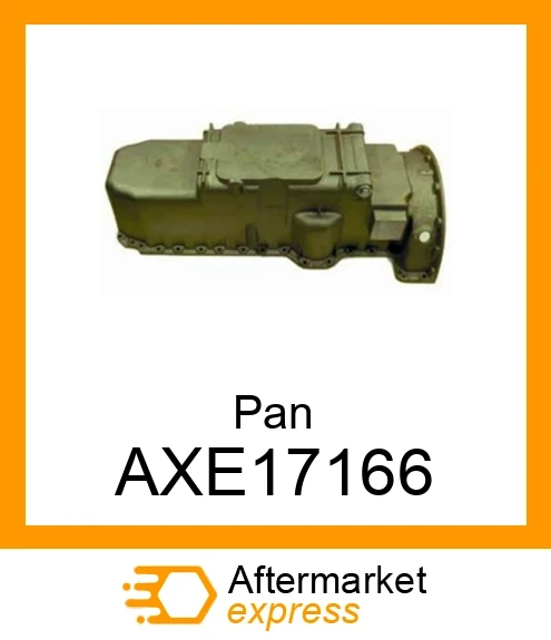 AXE17166 - Pan fits JOHN DEERE