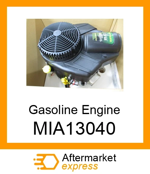 MIA13040 - Gasoline Engine fits JOHN DEERE