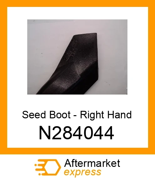 N284044 - Seed Boot - Right Hand fits JOHN DEERE | Price: $41.28 Stock ...