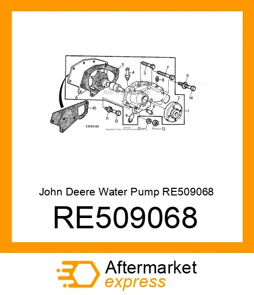 RE509068 - Water Pump fits JOHN DEERE