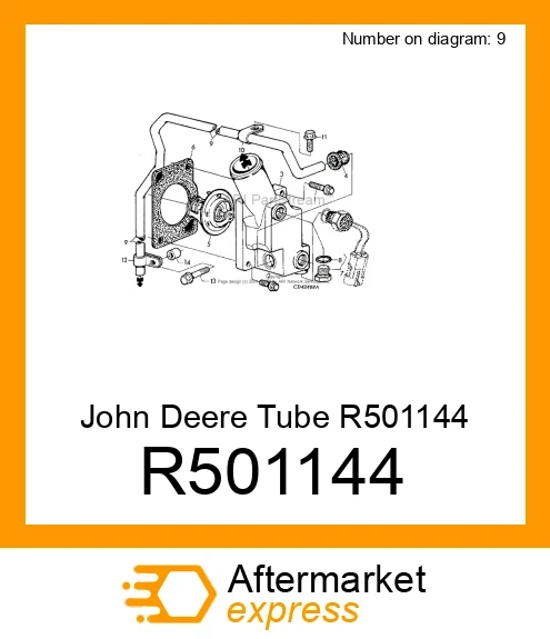 R501144 - TUBE fits JOHN DEERE | Price: $39.35