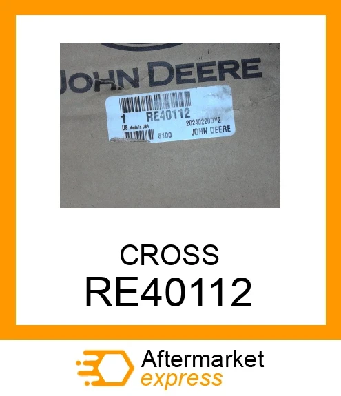 RE40112 - CROSS fits JOHN DEERE | Price: $200.81 Stock: Wisconsin