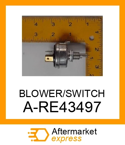 A-RE43497 - BLOWER/SWITCH fits JOHN DEERE | Price: $26.11 Stock: Wisconsin