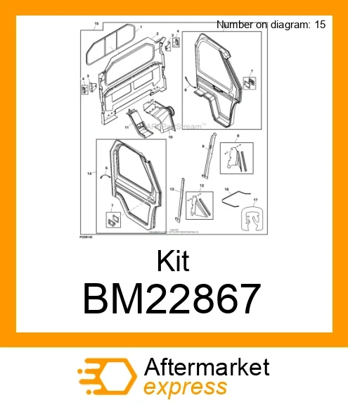 BM22867 - Kit fits JOHN DEERE