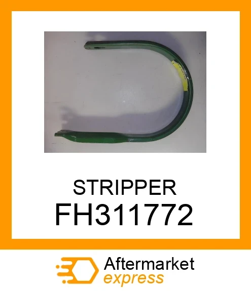 FH311772 - STRIPPER fits JOHN DEERE | Price: $28.91