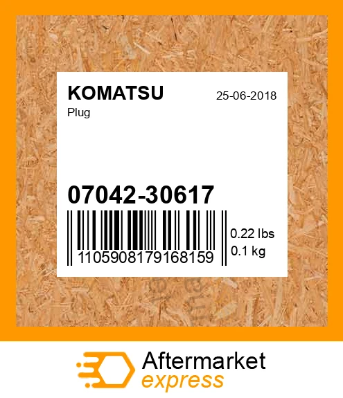 07042-30617 - Plug fits KOMATSU | Price: $29.69 Stock: Florida