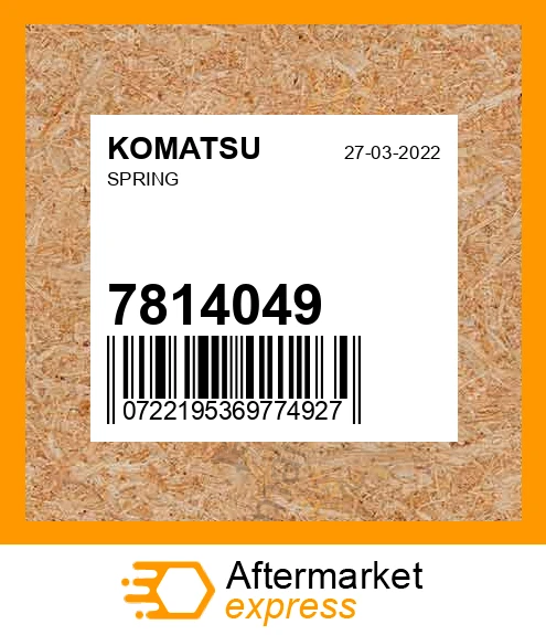 7814049 - SPRING fits KOMATSU | Price: $1.98 Stock: Wisconsin