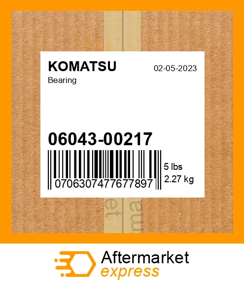 06043-00217 - Bearing fits KOMATSU | Price: $152.95 Stock: Florida