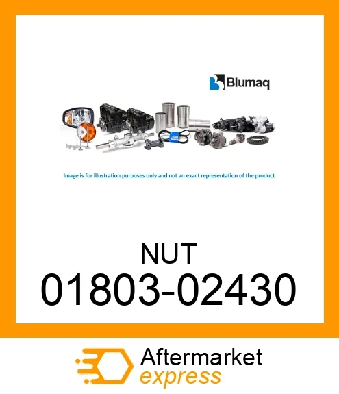 01803-02430 - NUT fits KOMATSU | Price: $1.60 Stock: Florida