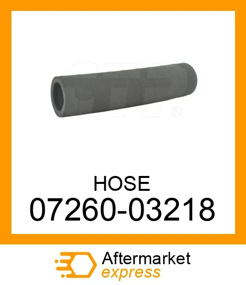 07260-03218 - HOSE fits KOMATSU | Price: $46.74 Stock: Wisconsin