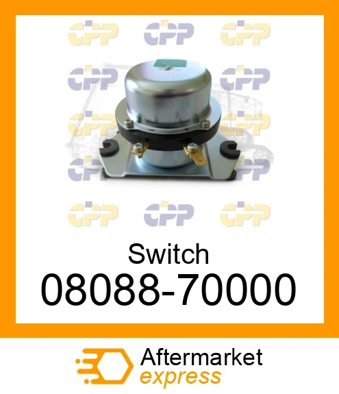08088-70000 - Switch fits KOMATSU | Price: $233.71