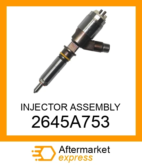 2645A753 - INJECTOR ASSEMBLY fits PERKINS | Price: $420.49 Stock: Florida